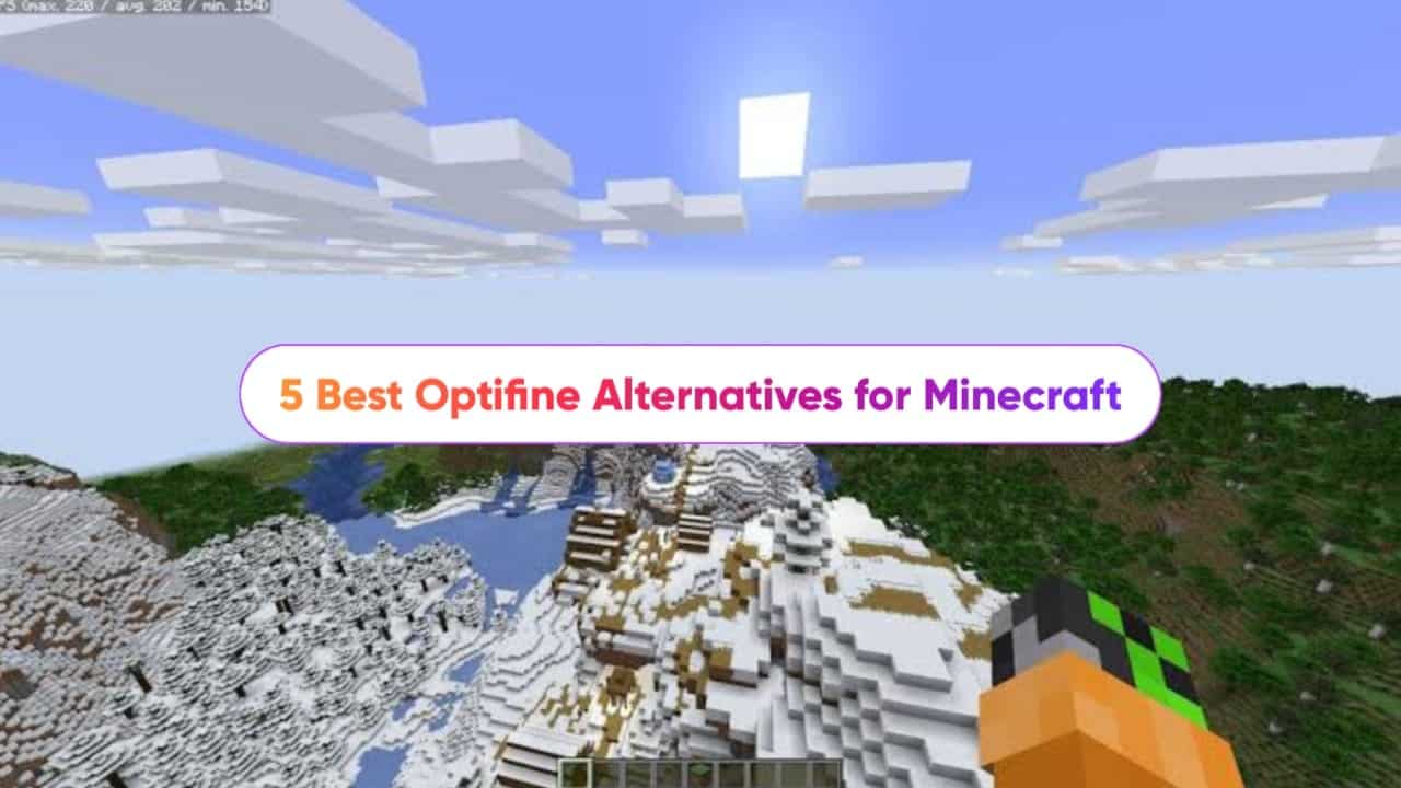 5 Best Optifine Alternatives for Minecraft: A Beginners Friendly Guide!